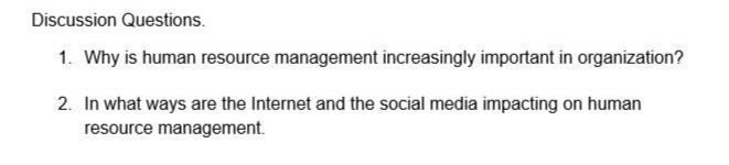 Solved Discussion Questions. 1. Why is human resource | Chegg.com