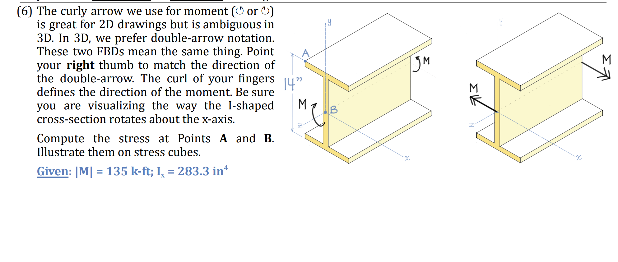 Solved A IM M (6) The curly arrow we use for moment (O or ) | Chegg.com
