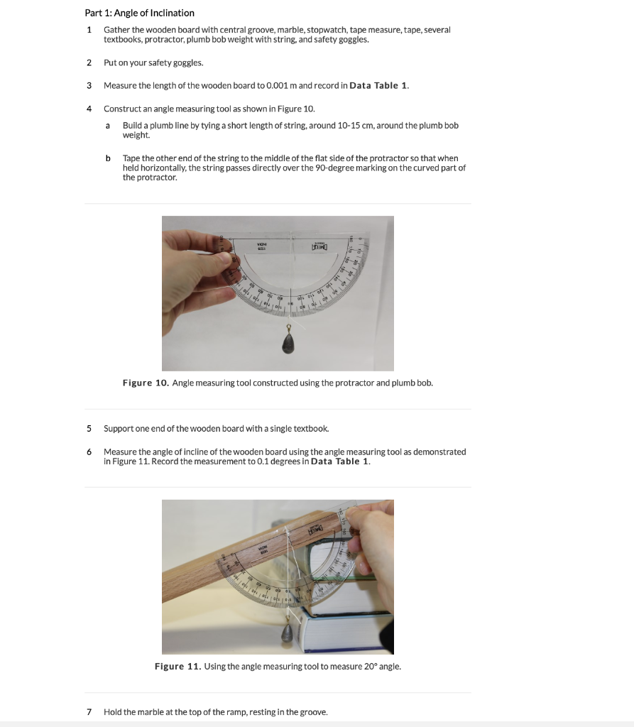 Part 1: Angle of Inclination 1 Gather the wooden | Chegg.com