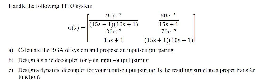 Handle the following TITO system | Chegg.com