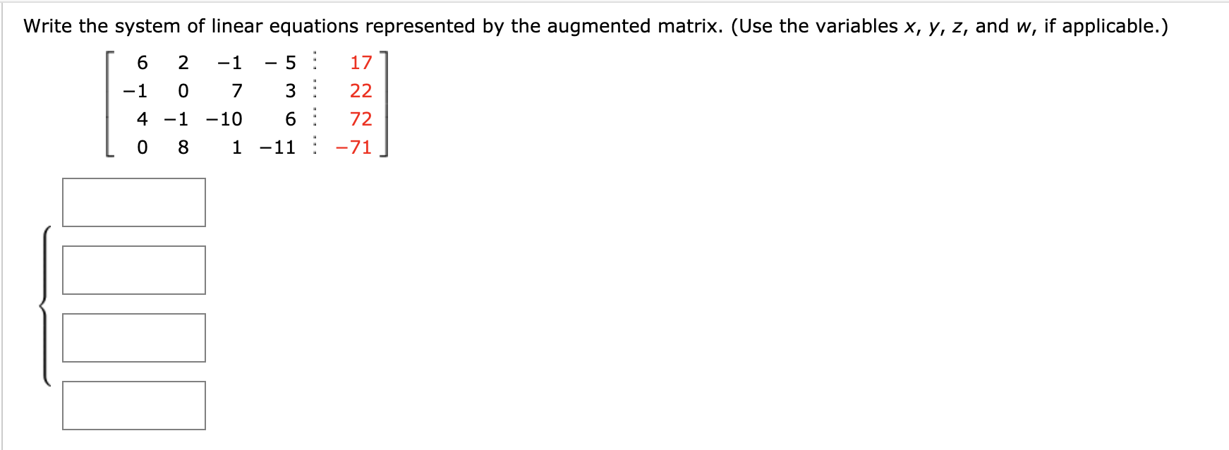 Solved Write the system of linear equations represented by | Chegg.com