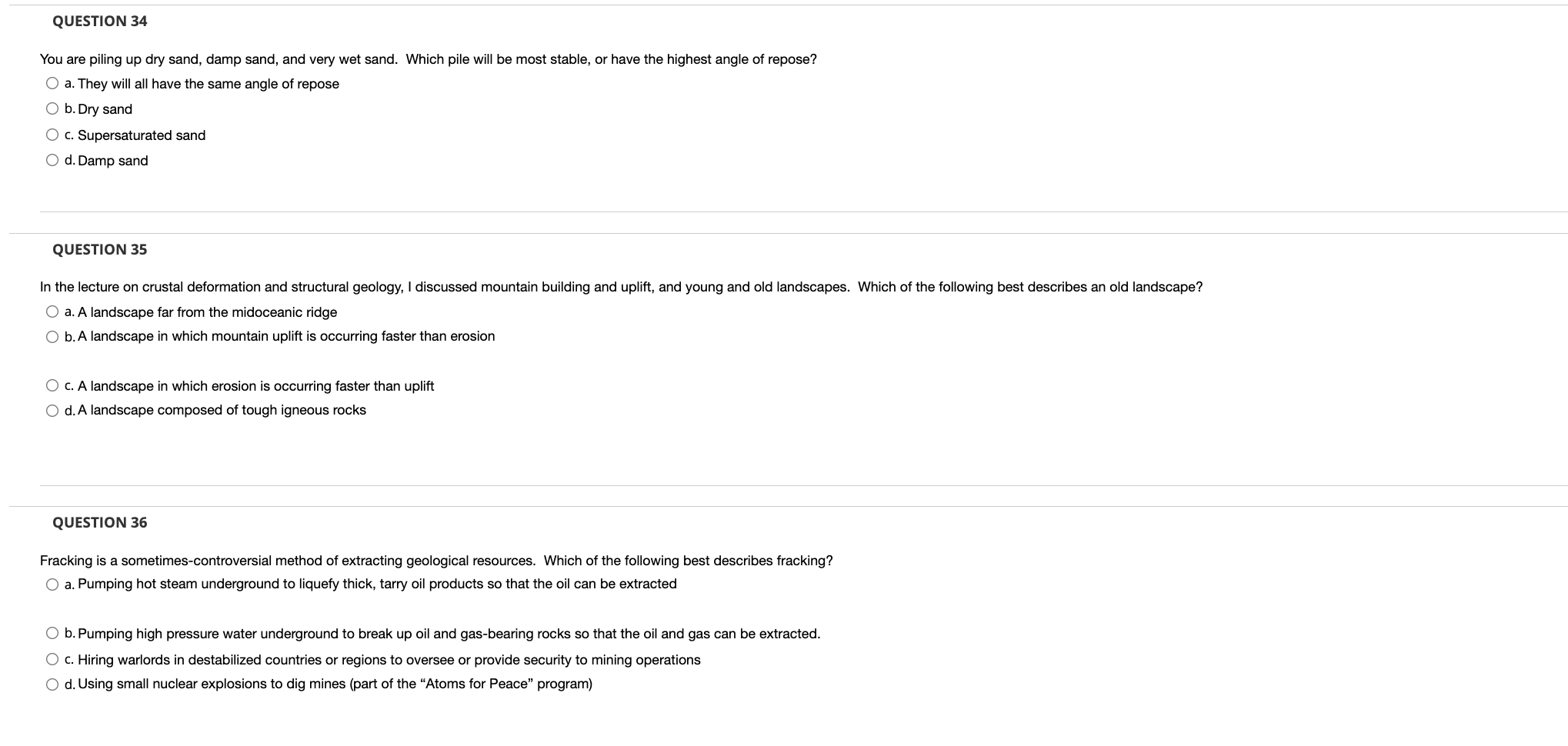 Solved QUESTION 34 You are piling up dry sand, damp sand, | Chegg.com