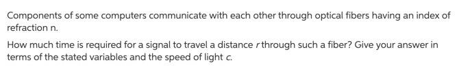 Solved Components of some computers communicate with each | Chegg.com