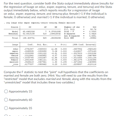 Solved For the next question, consider both the Stata output | Chegg.com