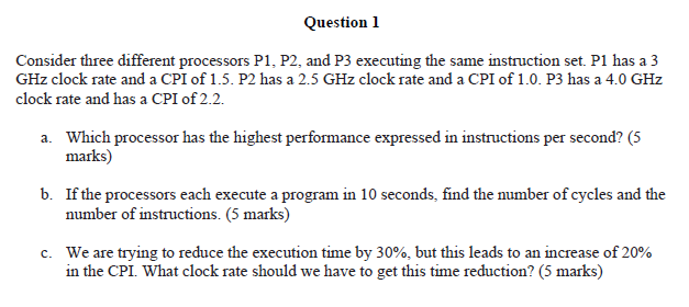 Solved Consider three different processors P1, P2, and P3 | Chegg.com