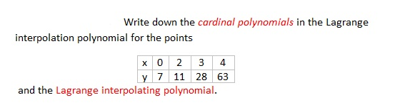 Solved Write down the cardinal polynomials in the Lagrange | Chegg.com