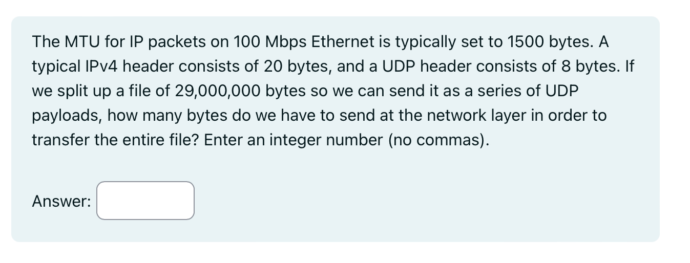 Solved The MTU for IP packets on 100Mbps Ethernet is | Chegg.com