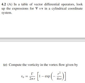 Solved 4.2 (A) In a table of vector differential operators, | Chegg.com