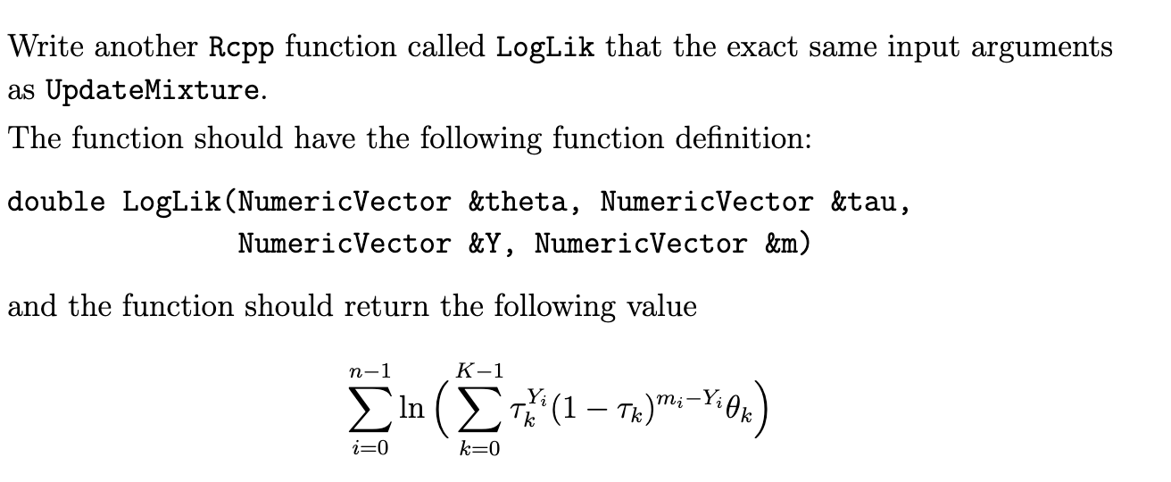 Solved Write An Rcpp Function Called Updatemixture That Has 