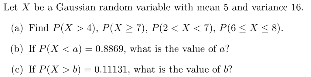 Solved Let X be a Gaussian random variable with mean 5 and | Chegg.com