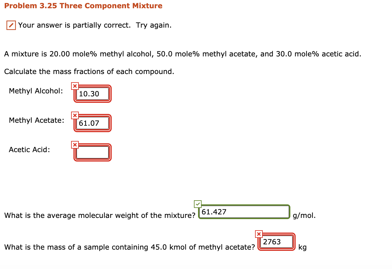 Solved Problem 3.25 Three Component Mixture Your answer is | Chegg.com