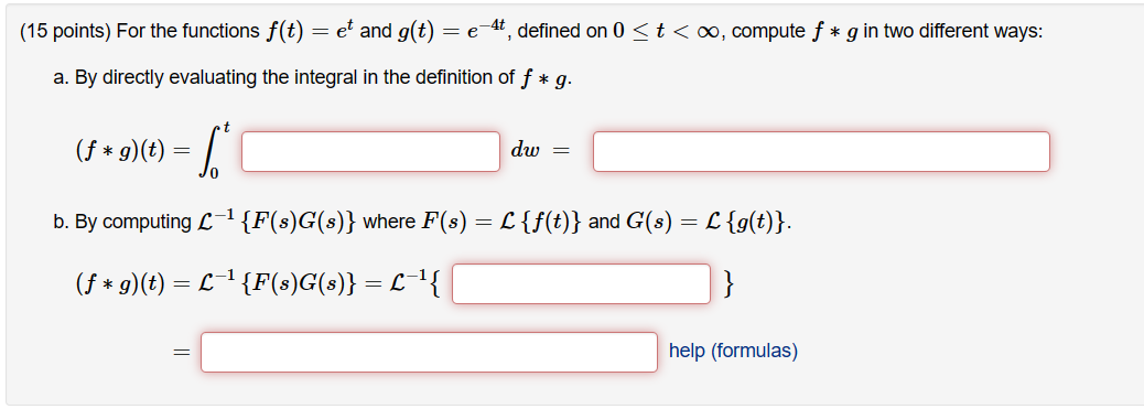 Solved (15 ﻿points) ﻿For the functions f(t)=et ﻿and | Chegg.com