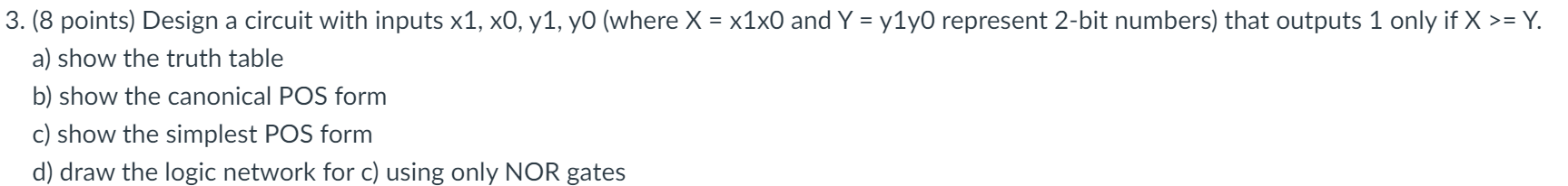 Solved 3. (8 points) Design a circuit with inputs | Chegg.com