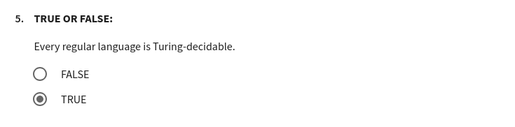 Solved TRUE OR FALSE:Every regular language is | Chegg.com