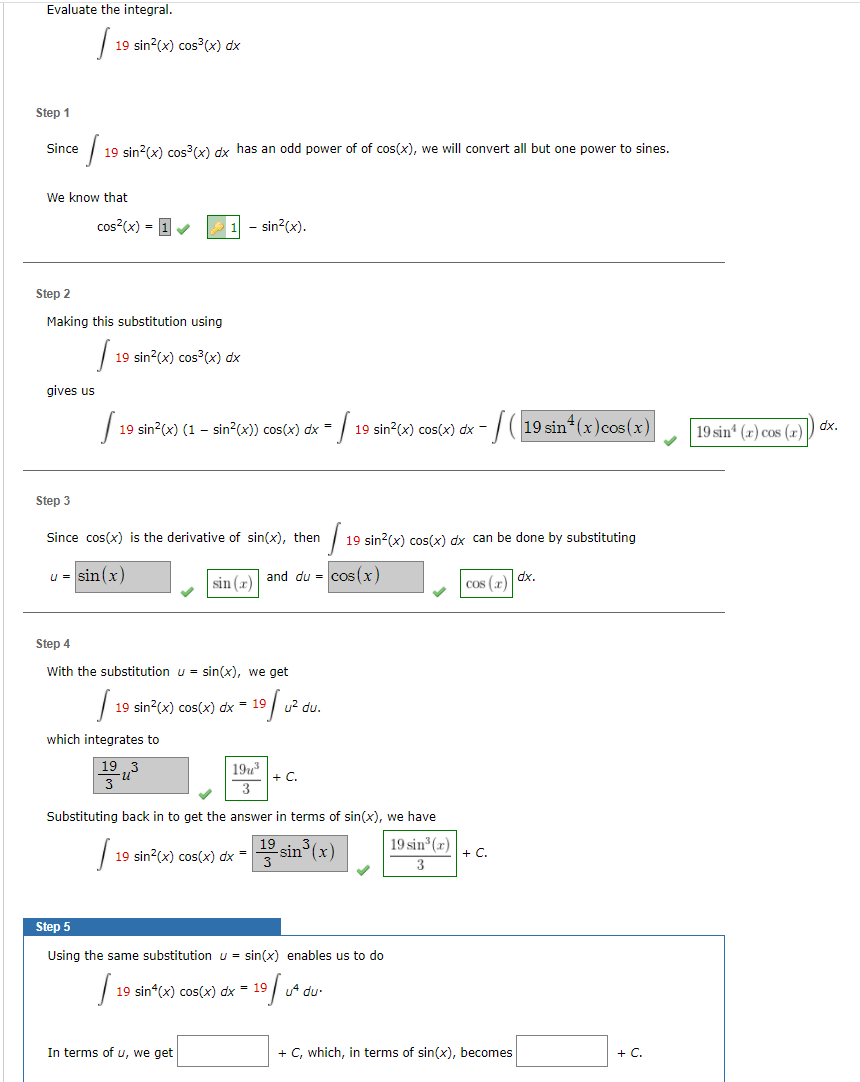 Solved Evaluate the integral. 19 sin?(x) cos(x) dx Step 1 | Chegg.com