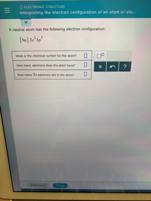 Solved ELECTRONIC STRUCTURE - Interpreting the electron | Chegg.com