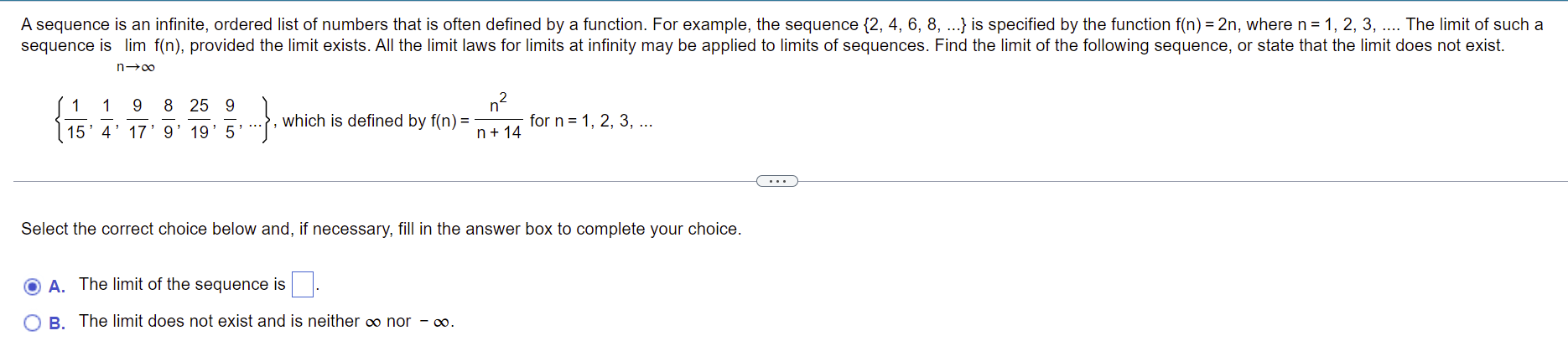 Solved A sequence is an infinite, ordered list of numbers | Chegg.com