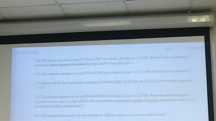 10) The input signals of an (12 bits) ADC are from | Chegg.com