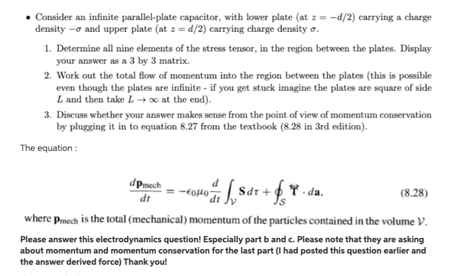 Consider an infinite parallel-plate capacitor, with | Chegg.com