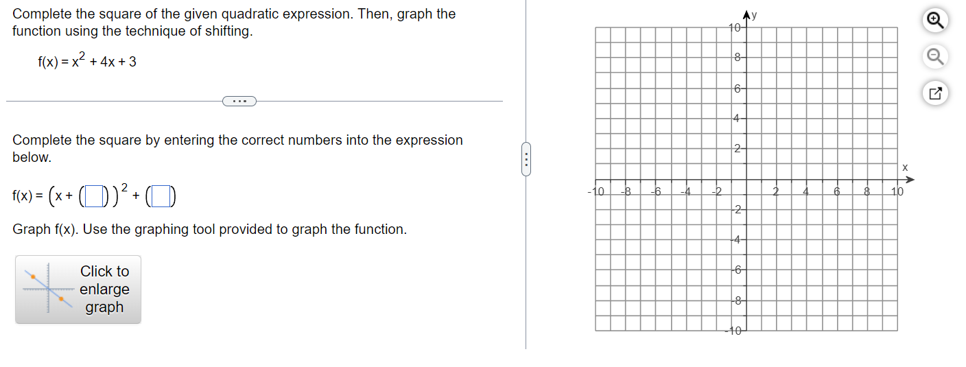 Solved Complete the square of the given quadratic | Chegg.com