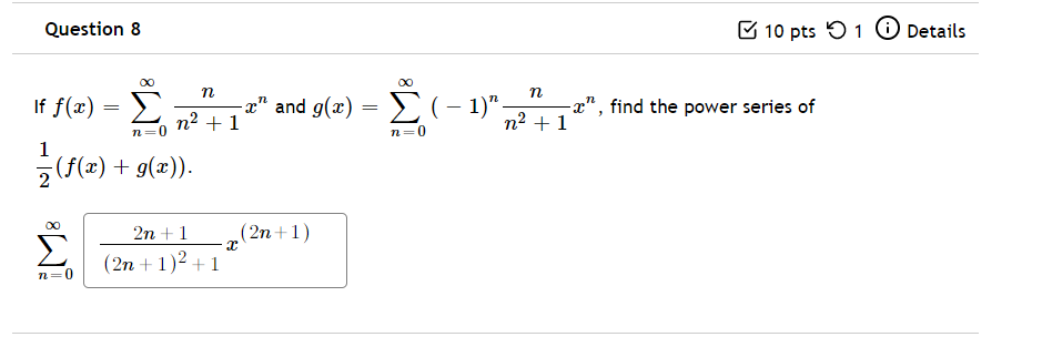 Solved Question 8 10 pts 1 Details 00 00 n n If f(x) -x” and | Chegg.com