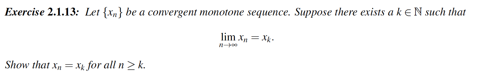 Solved Exercise 2113 Let Xn Be A Convergent Monotone
