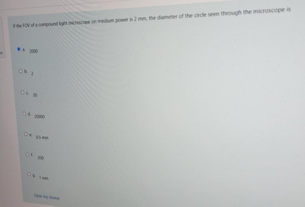 Solved If the FoV of a compound light microscope on medium | Chegg.com