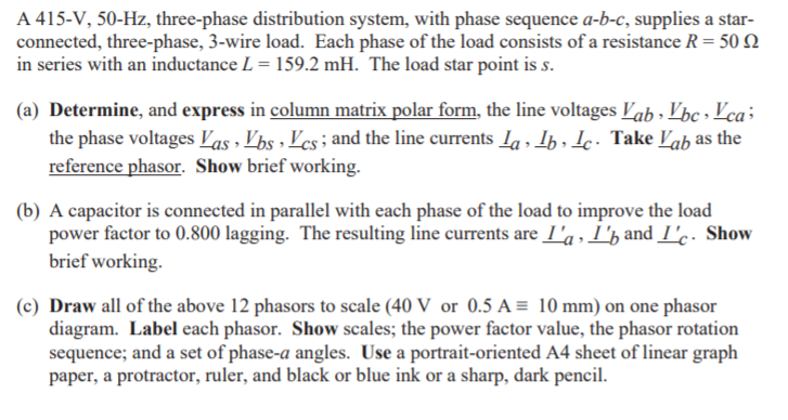 Solved A 415-V, 50-Hz, three-phase distribution system, with | Chegg.com