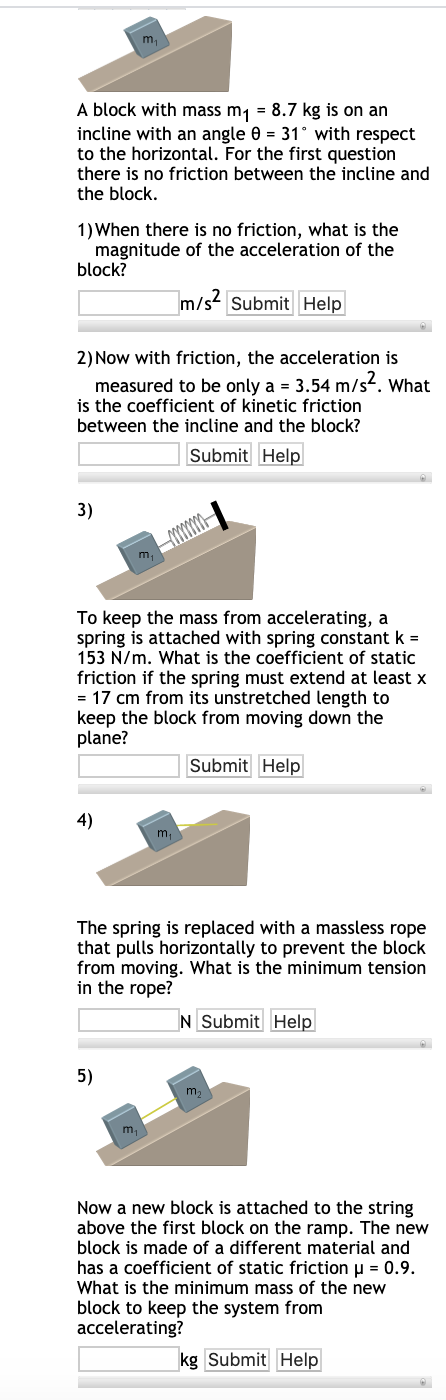 Solved A block with mass m1 = 8.7 kg is on an incline with | Chegg.com