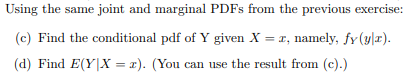Solved Using the same joint and marginal PDFs from the | Chegg.com