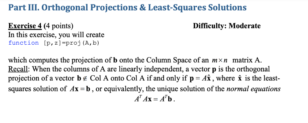 Part III. Orthogonal Projections & Least-Squares | Chegg.com