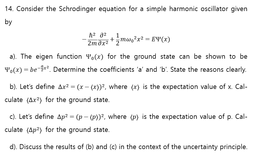 Solved 14. Consider the Schrodinger equation for a simple | Chegg.com