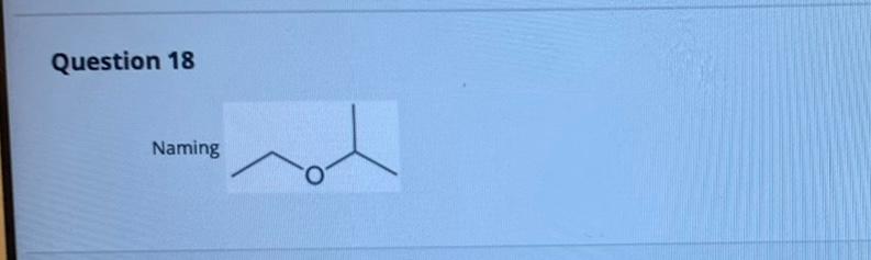 Solved Question 18 Naming Question 23 | Chegg.com