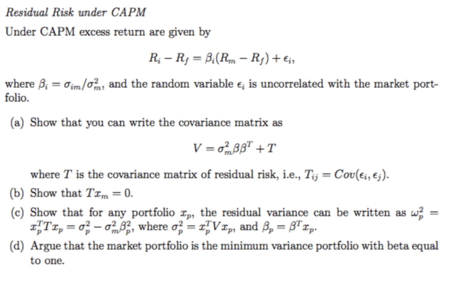 Residual Risk under CAPM Under CAPM excess return are | Chegg.com