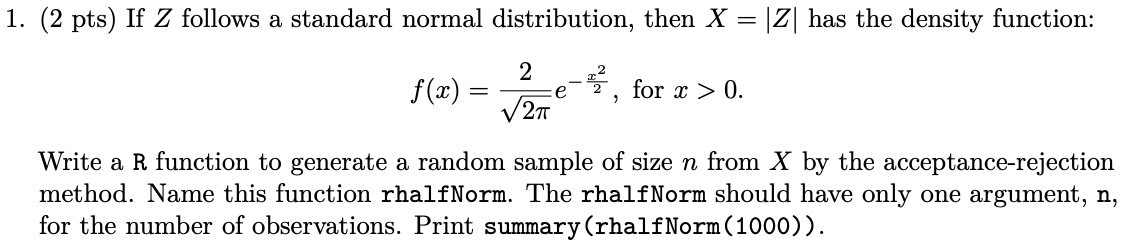 Solved 1. (2 pts) If Z follows a standard normal | Chegg.com