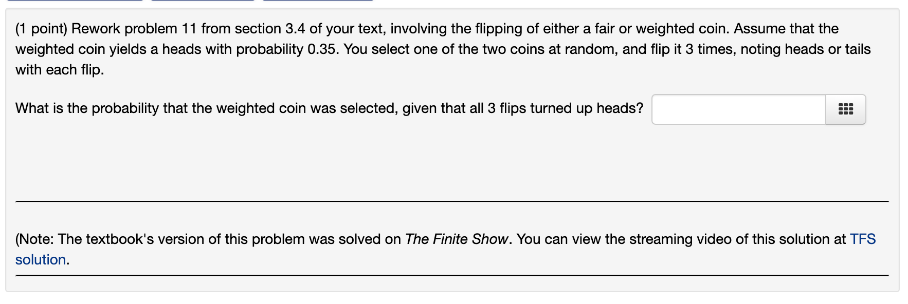Solved (1 point) Rework problem 11 from section 3.4 of your | Chegg.com