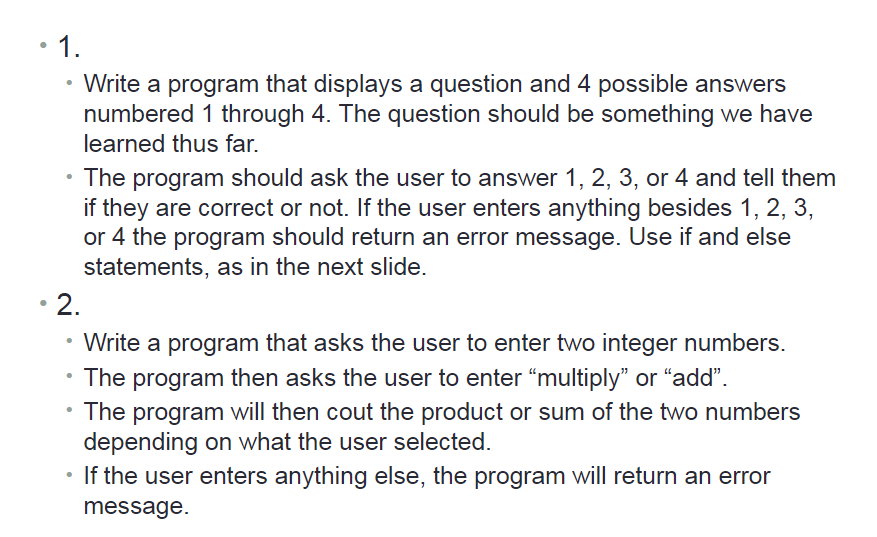 Solved - 1. - Write a program that displays a question and 4 | Chegg.com