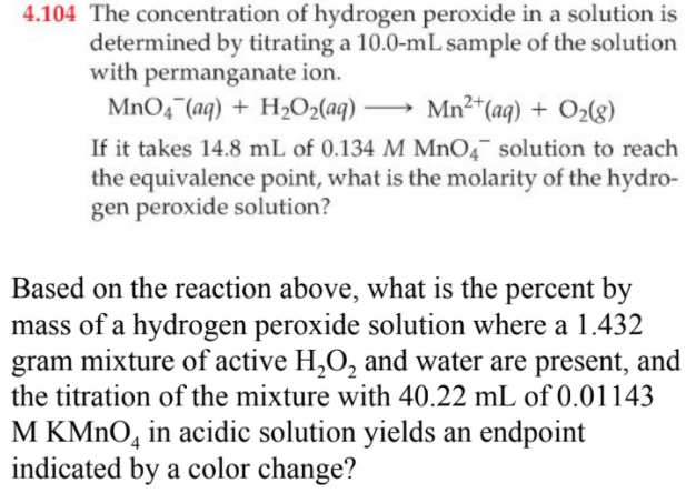 Solved 4.104 The concentration of hydrogen peroxide in a | Chegg.com