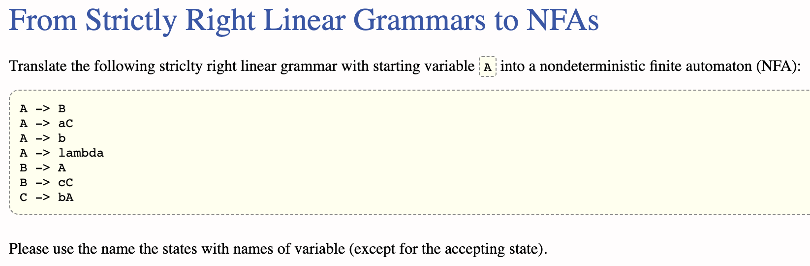 Solved From Strictly Right Linear Grammars to NFAs Translate | Chegg.com