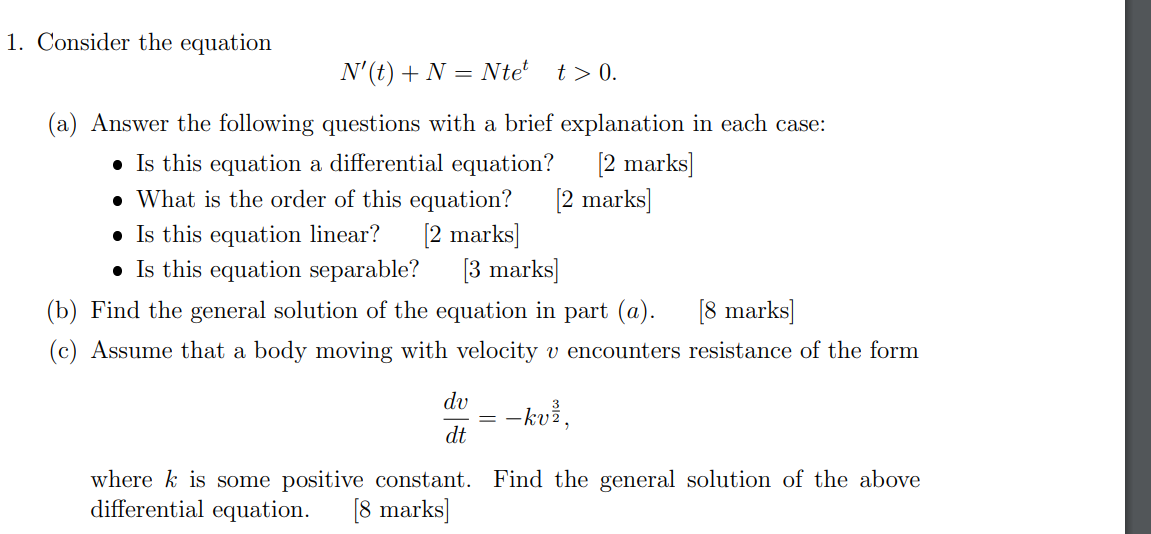 Solved 1. Consider the equation N′(t)+N=Ntett>0. (a) Answer | Chegg.com