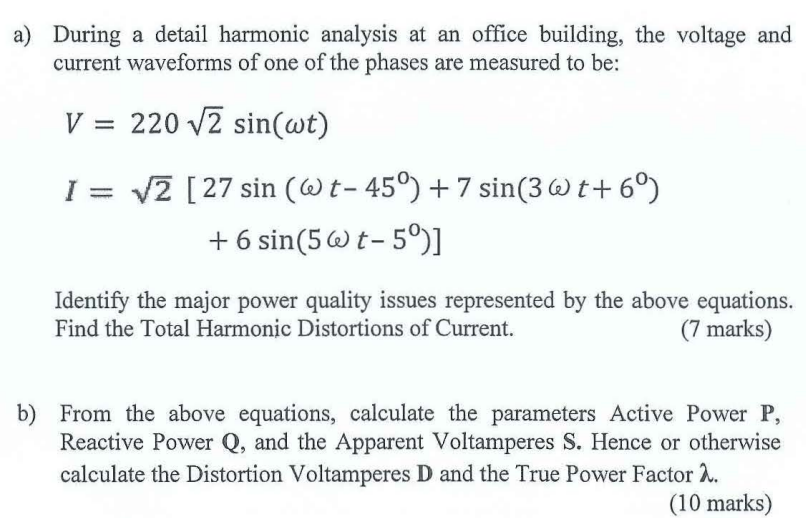 Solved a) During a detail harmonic analysis at an office | Chegg.com