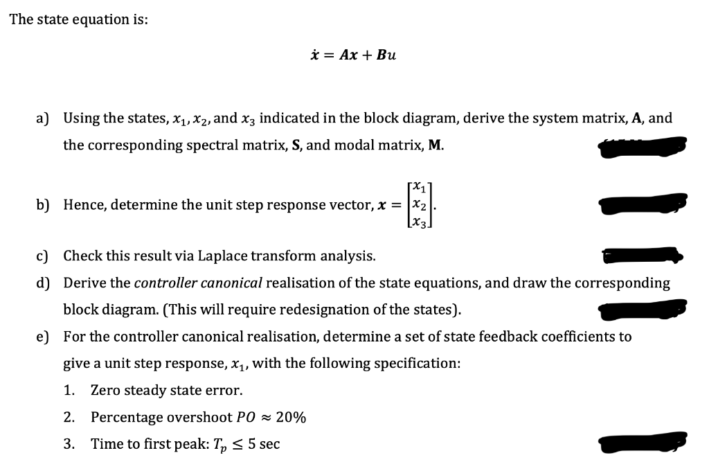 The state equation is: * = AX + Bu a) Using the | Chegg.com