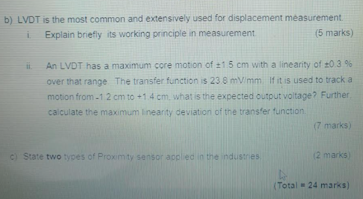 Solved b) LVDT is the most common and extensively used for | Chegg.com