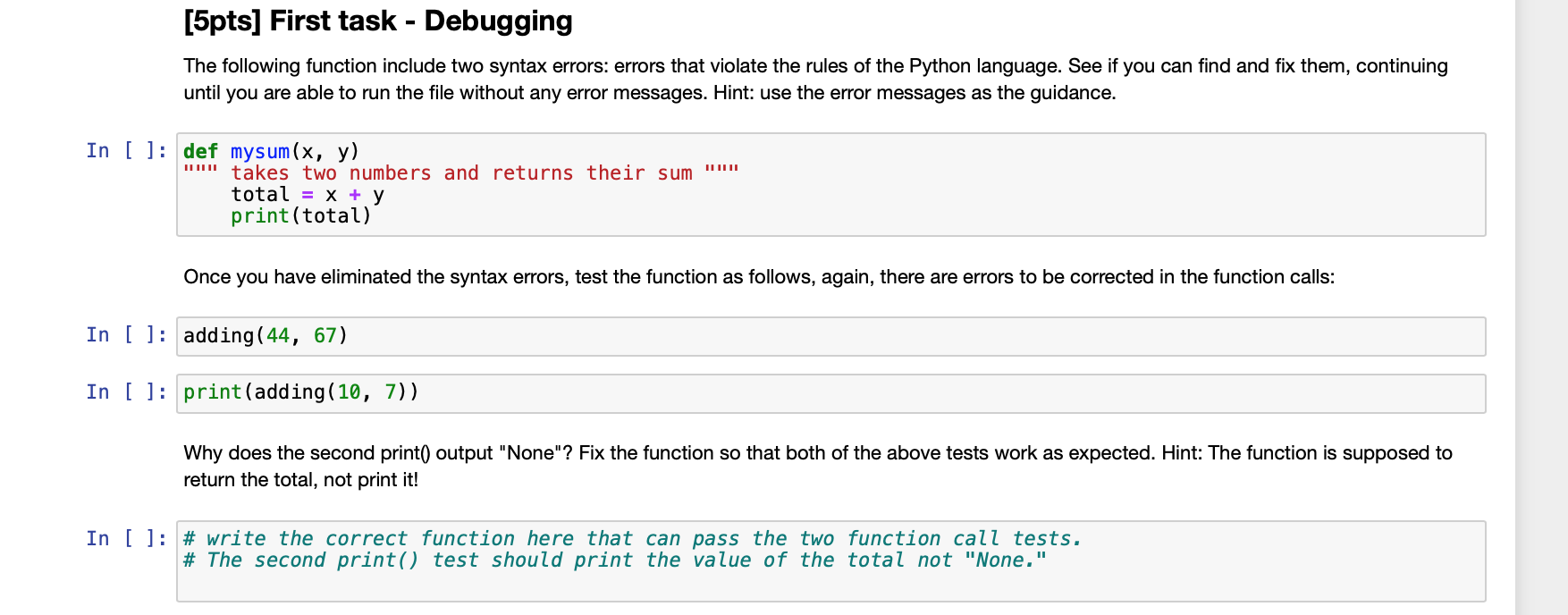 Solved [5pts] First task - Debugging The following function | Chegg.com