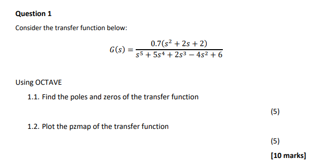 Consider the transfer function below: | Chegg.com