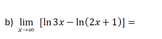 Solved b) limx→∞[ln3x−ln(2x+1)]= | Chegg.com