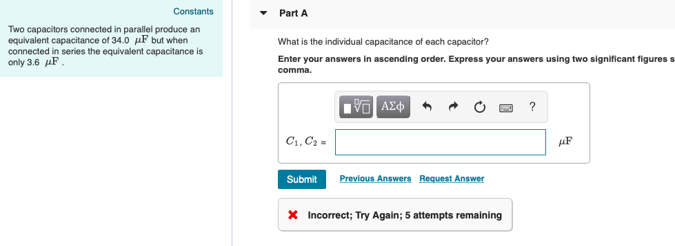 Solved Constants Part A Two capacitors connected in | Chegg.com