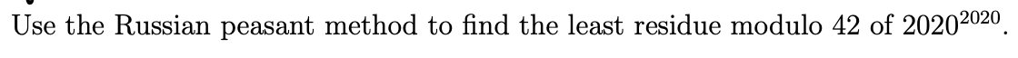 Solved Use the Russian peasant method to find the least | Chegg.com