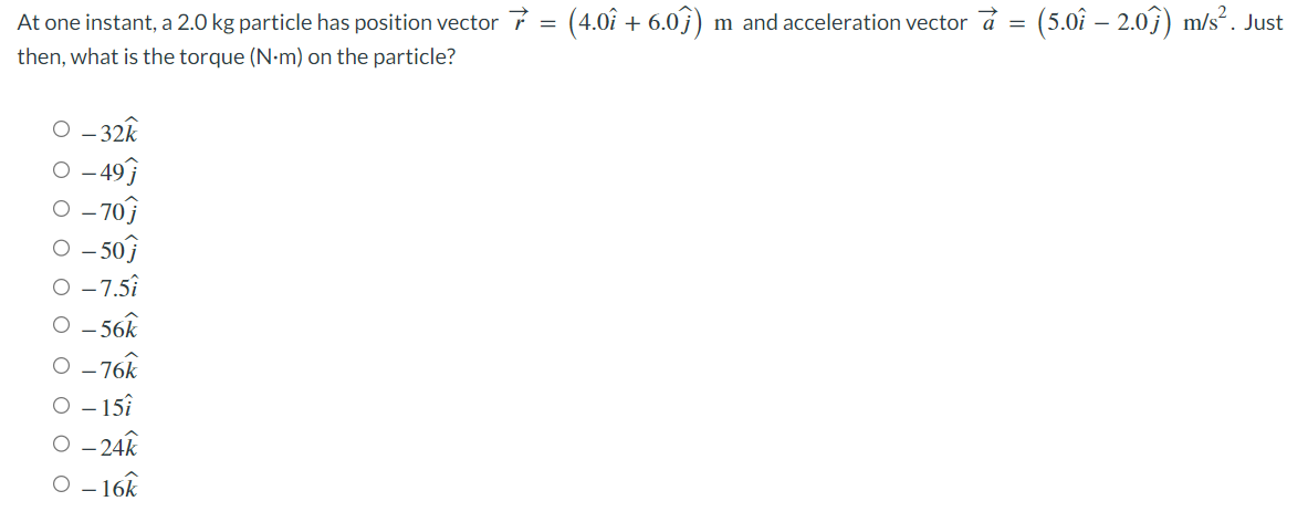 Solved At one instant, a 2.0kg ﻿particle has position vector | Chegg.com
