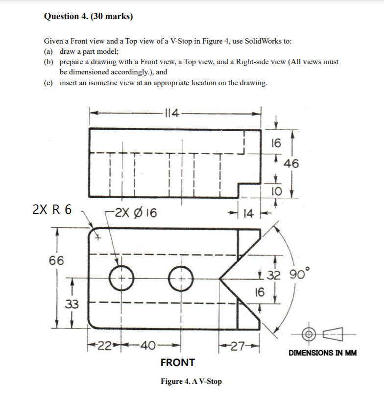Solved Question 4. (30 marks) Given a Front view and a Top | Chegg.com